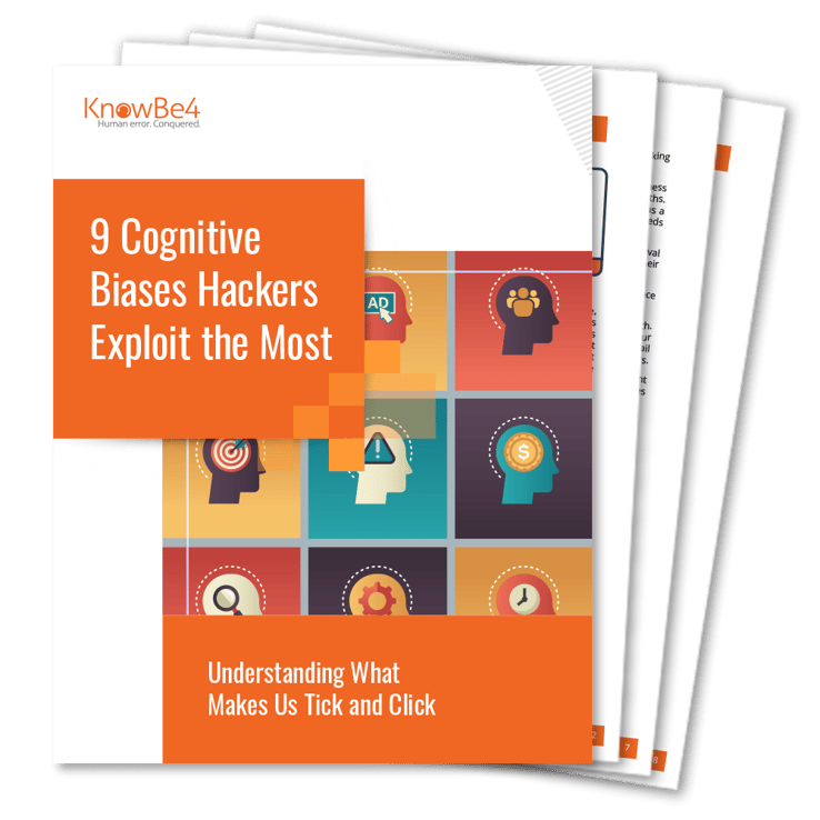 9 Cognitive Biases Hackers Exploit the Most | KnowBe4