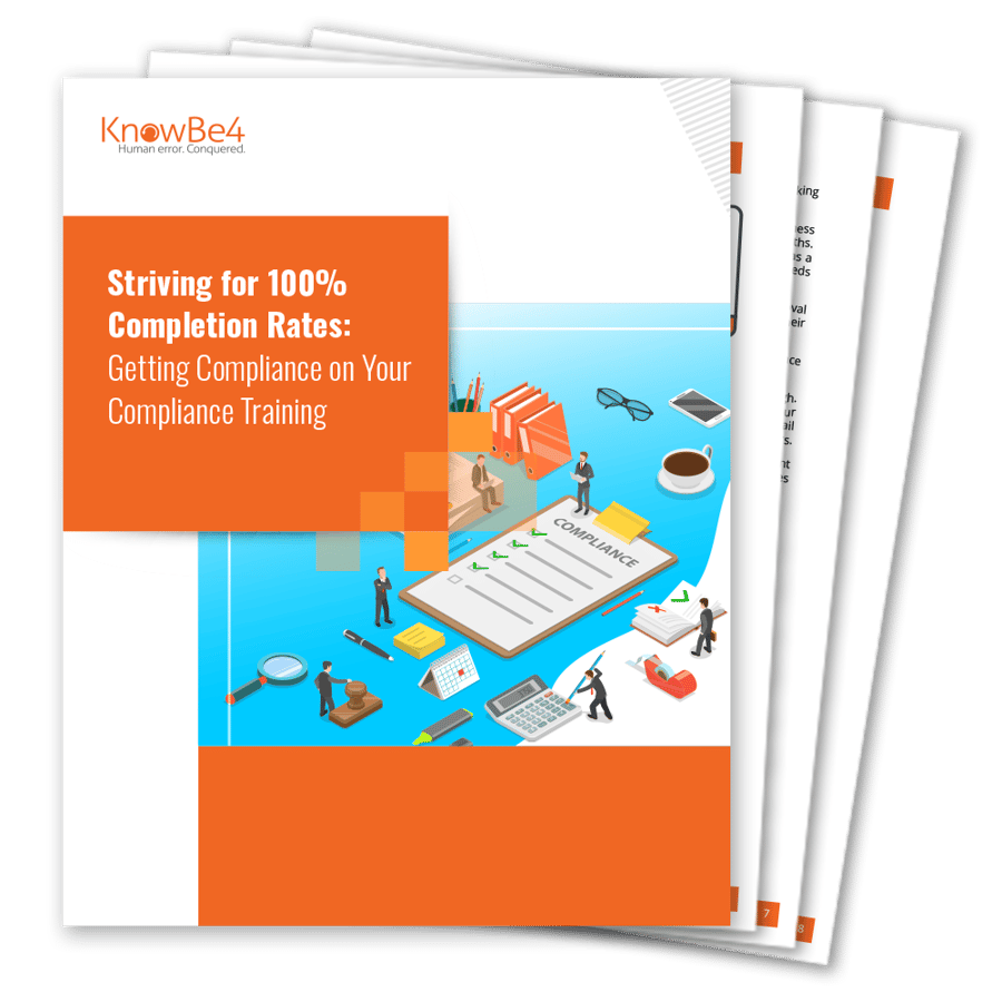 Striving for 100% Completion Rates | Whitepaper | KnowBe4
