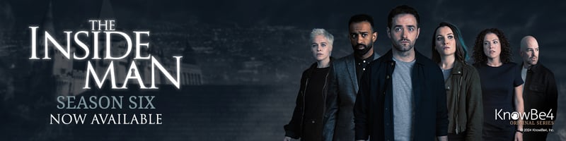 KnowBe4's Award-Winning Security Awareness Training Series 'The Inside ...