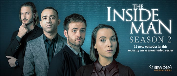 KnowBe4 Launches Season Two of Award-Winning, Network-Quality Security ...