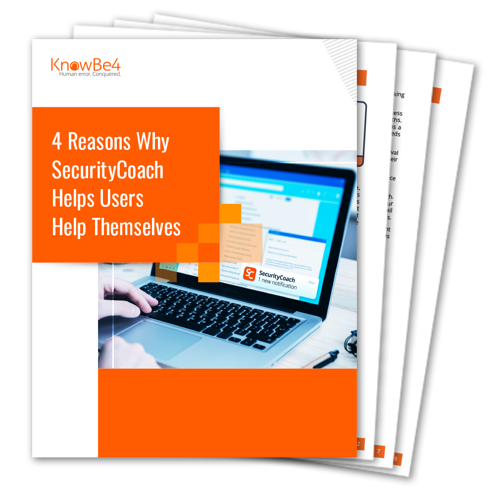 4 Reasons Why SecurityCoach Helps Users Help Themselves | Whitepaper | KnowBe4